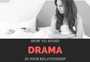 3 Ways to avoid DRAMA in your relationship — Emyrald Sinclaire ...