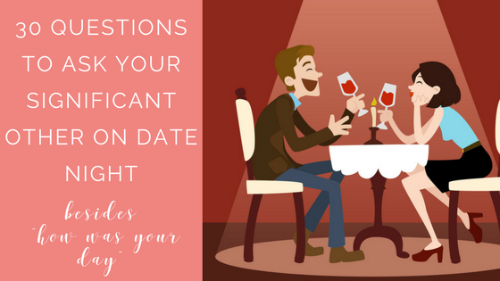 30 Questions For Date Night Besides How Was Your Day truthtuesdays Ep 20 Emyrald 30-questions-for-date-night-besides-how-was-your-day-truthtuesdays-ep-20-emyrald