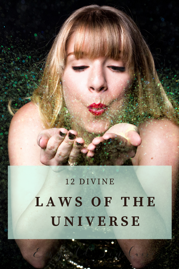 12 Universal Laws – Emyrald Sinclaire | Spiritual Guide